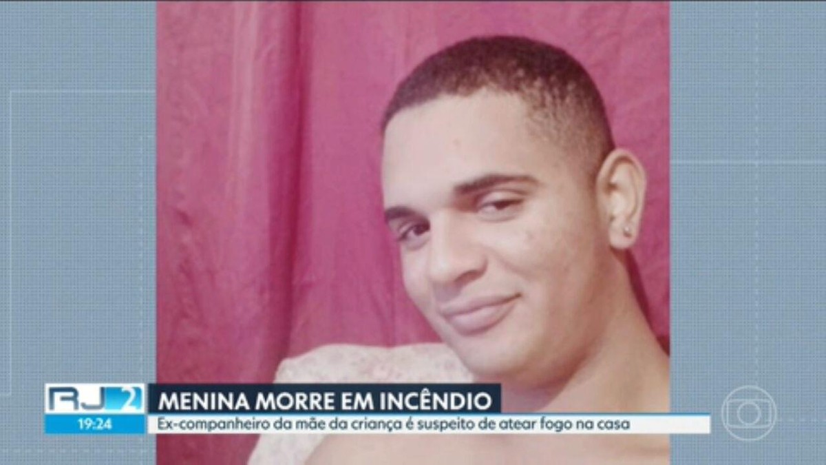 Polícia prende homem suspeito de matar a filha da ex mulher após incendiar a casa dela Rio de