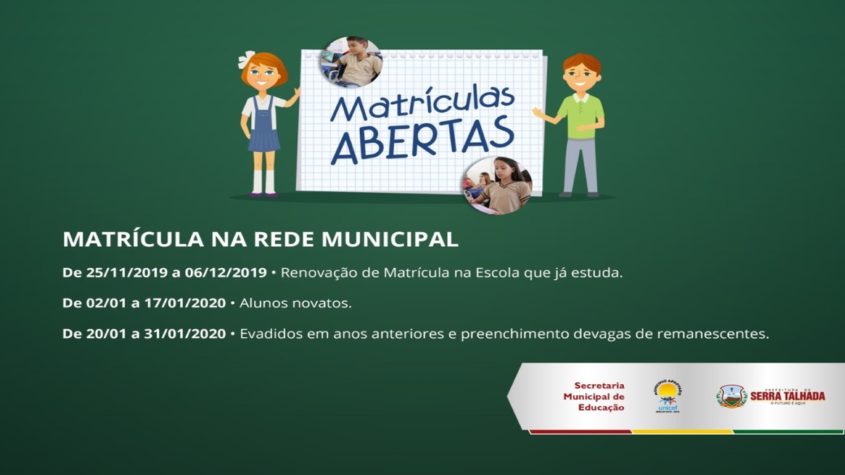 Rede Municipal está matrículas abertas para alunos novatos O