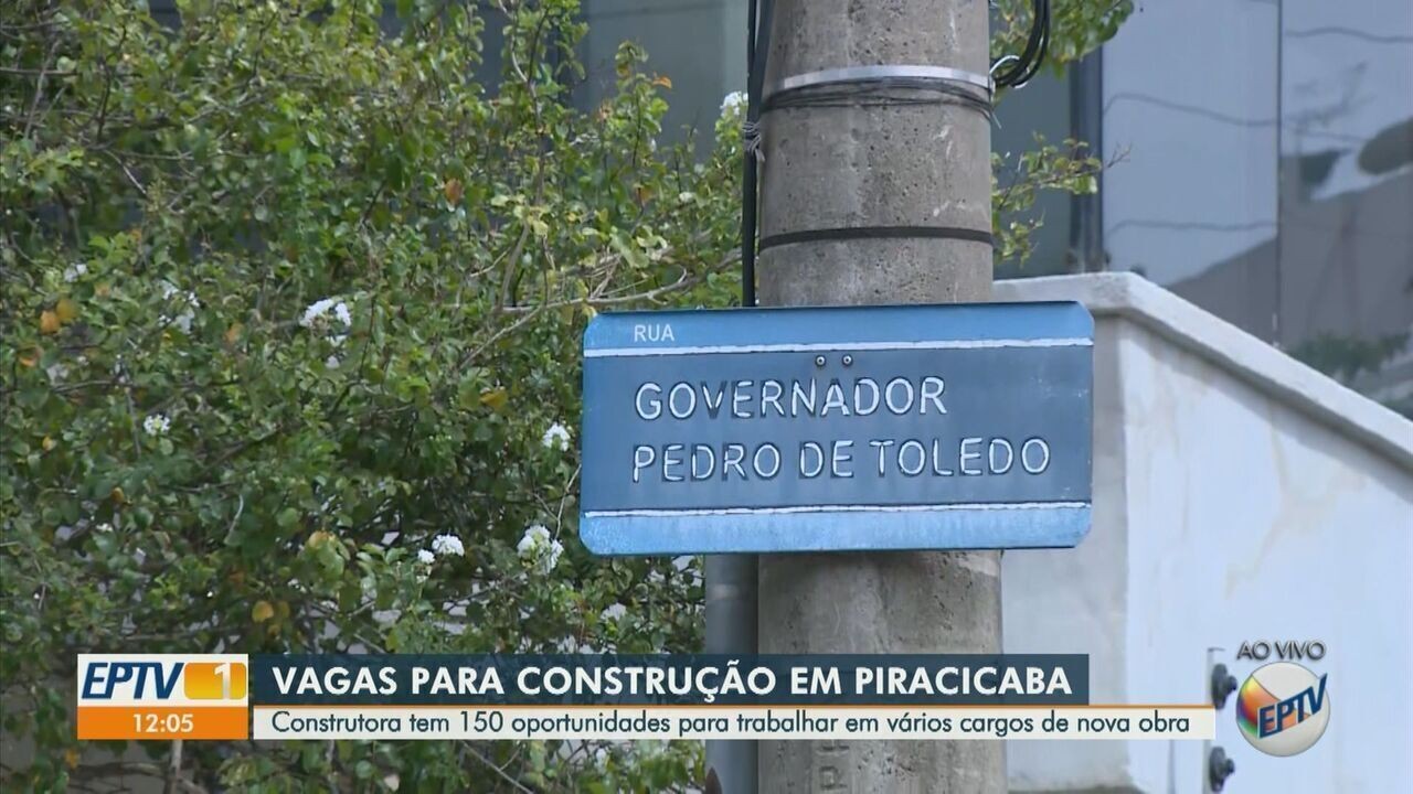 Construtora abre 150 vagas de emprego em Piracicaba; veja como se candidatar