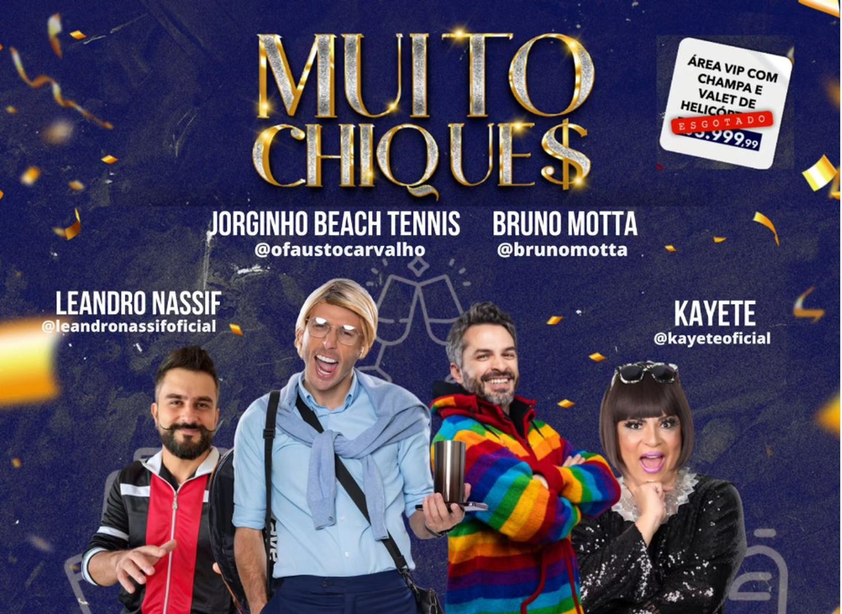 'Muito Chiques': Jorginho Beach Tennis e humoristas apresentam show em ...