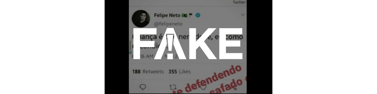 É #FAKE que Felipe Neto fez post pedófilo no Twitter associando ...