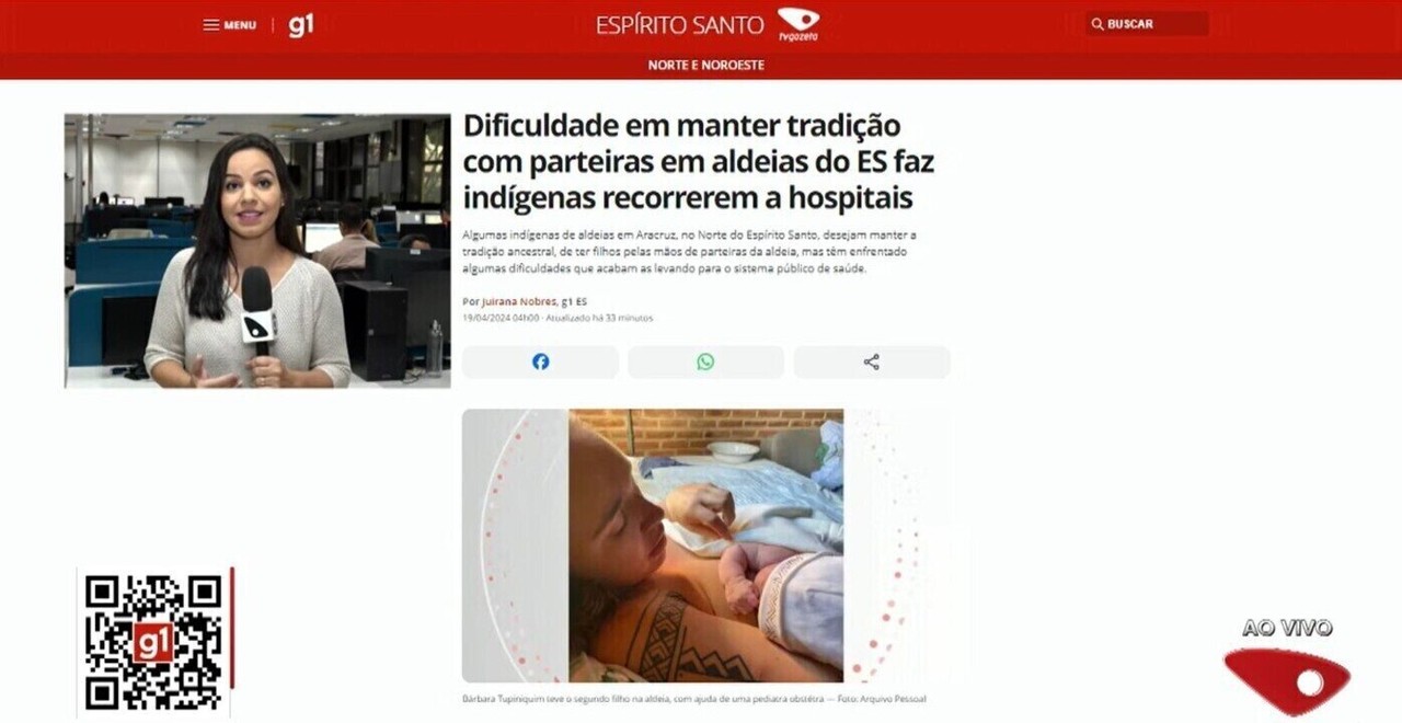 Dificuldade em manter tradição com parteiras em aldeias do ES faz ...