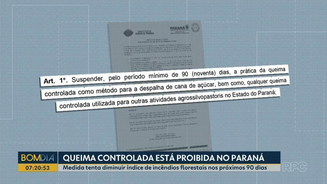 Paraná suspende queimadas controladas por 90 dias devido a risco de ...