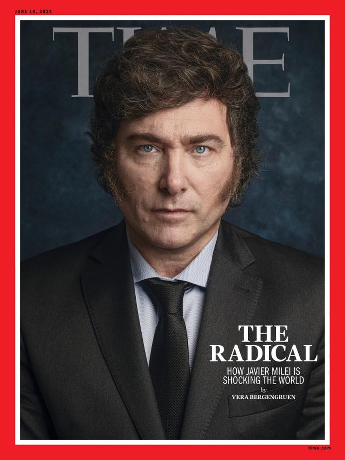 'O radical': Javier Milei estampa capa de junho da revista Time | Mundo ...