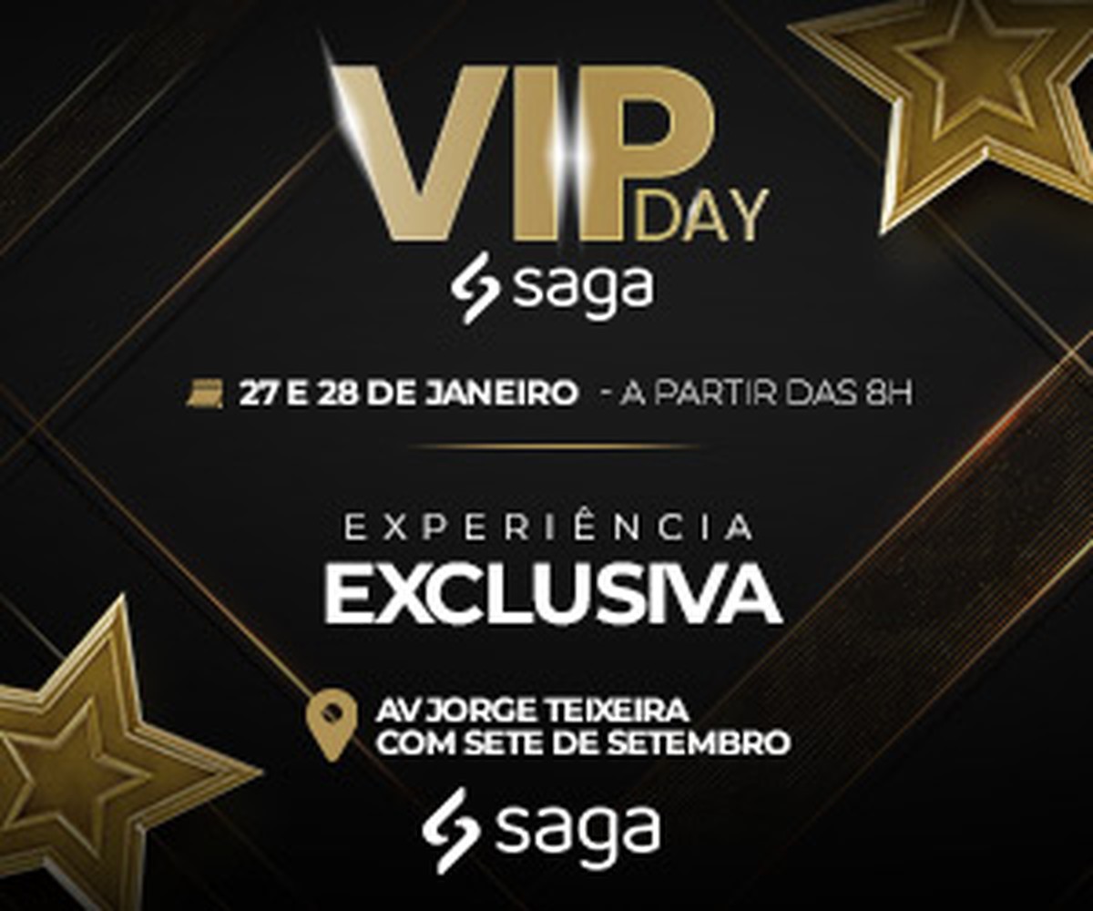 Vem aí o Vip Day | Especial Publicitário - Grupo Saga | G1