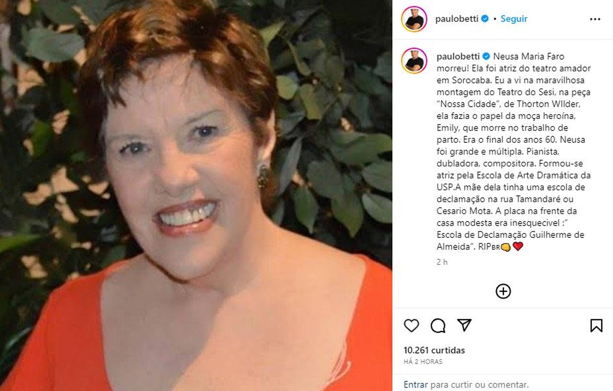 Paulo Betti homenageia Neusa Maria Faro e relembra início de carreira ...