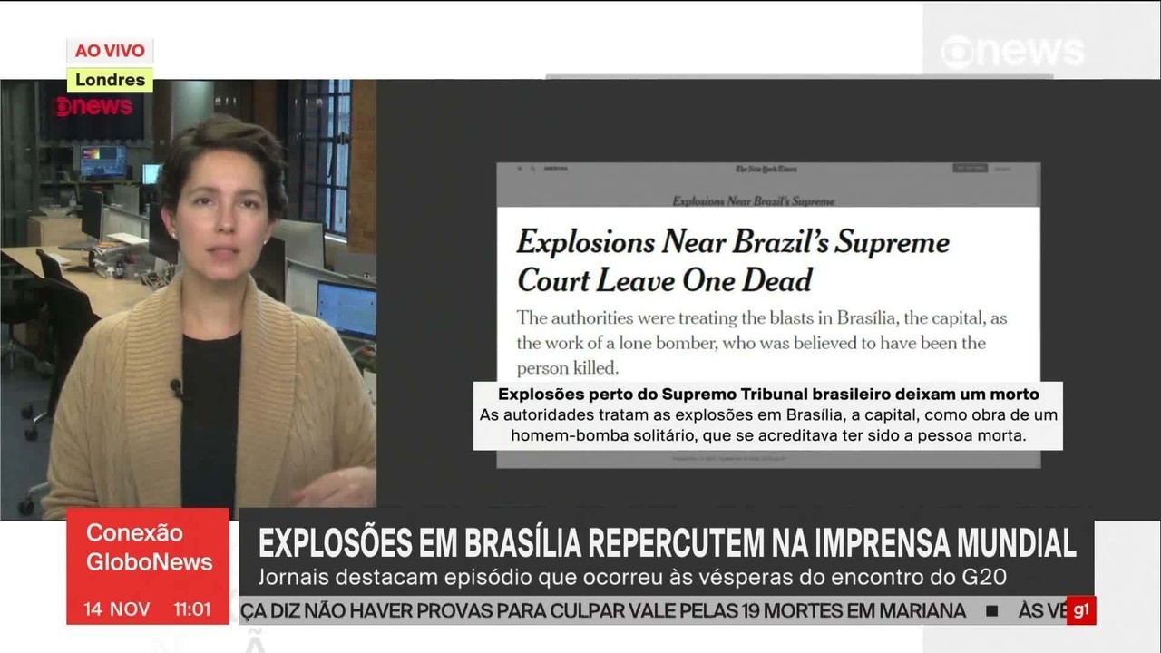 Explosões perto do STF: imprensa internacional repercute o caso e cita ...