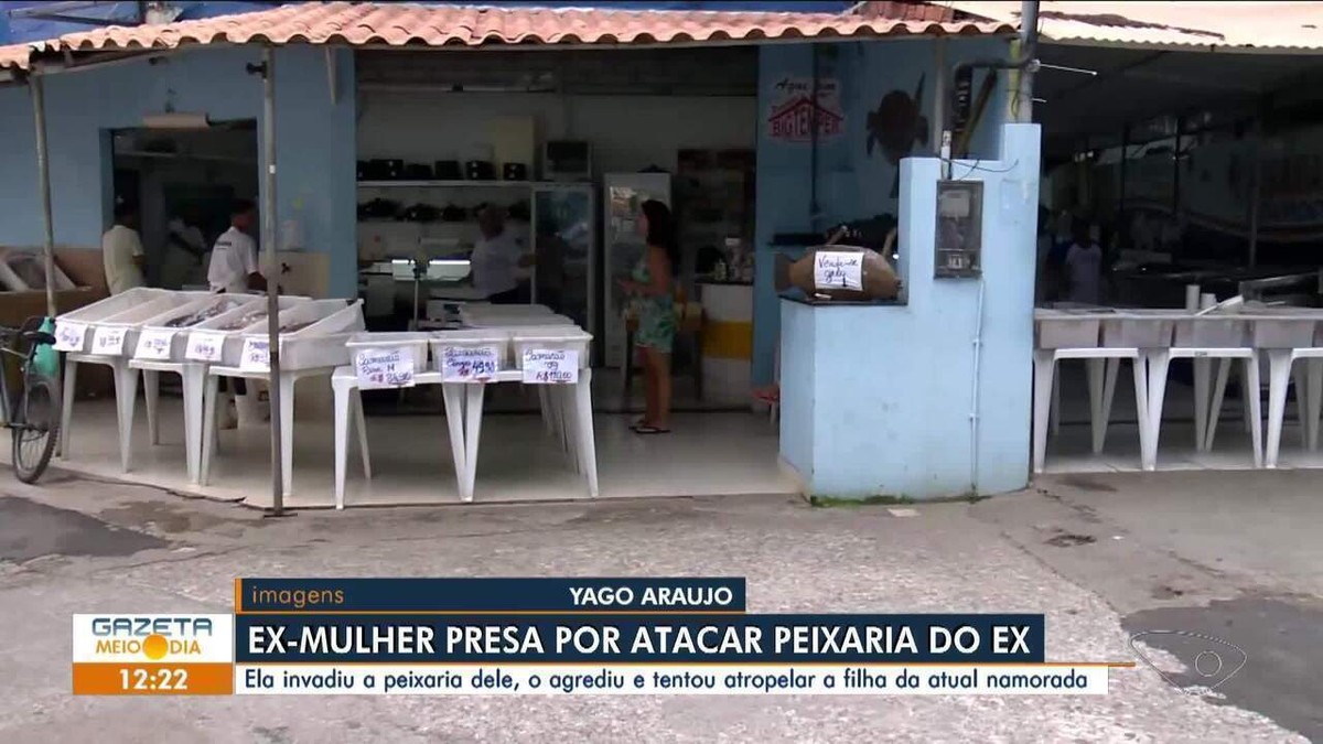 Mulher ataca o ex em peixaria e tenta atropelar filha da atual ...
