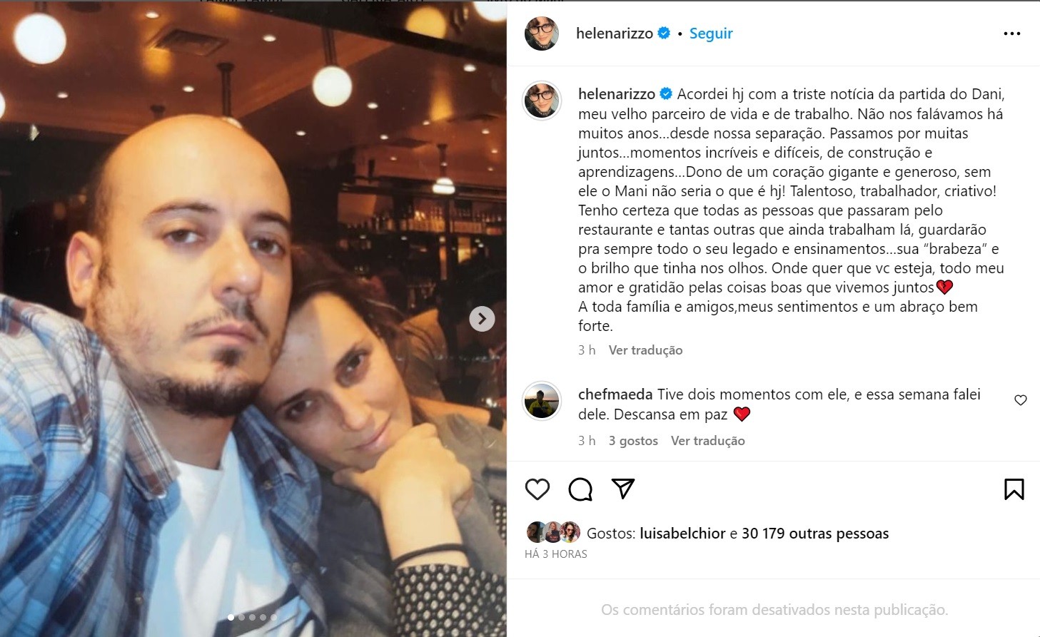 Daniel Redondo, chef que fundou o Mani com Helena Rizzo, morre aos 46 ...