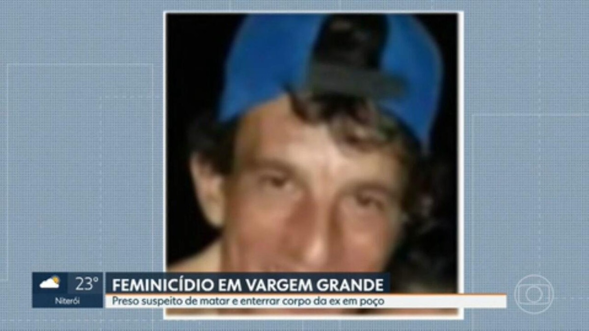 Preso Suspeito De Matar E Enterrar Corpo Da Ex Em Poço Na Zona Oeste Do
