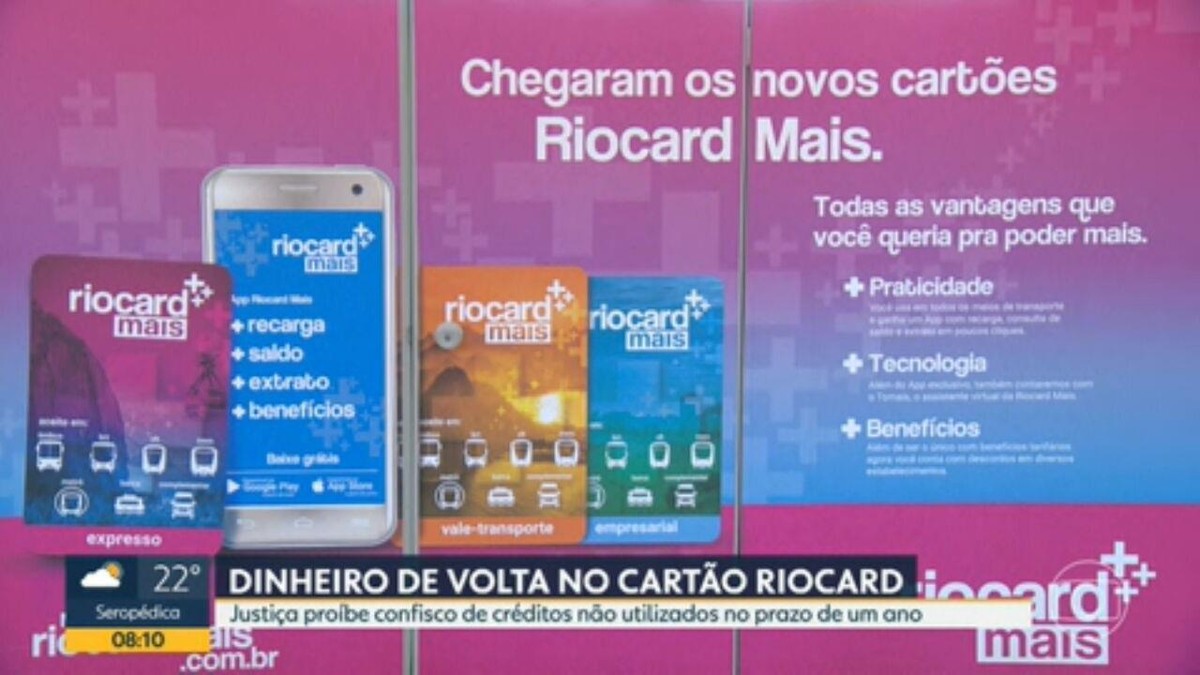 Justiça do RJ proíbe que RioCard confisque créditos não usados por ...