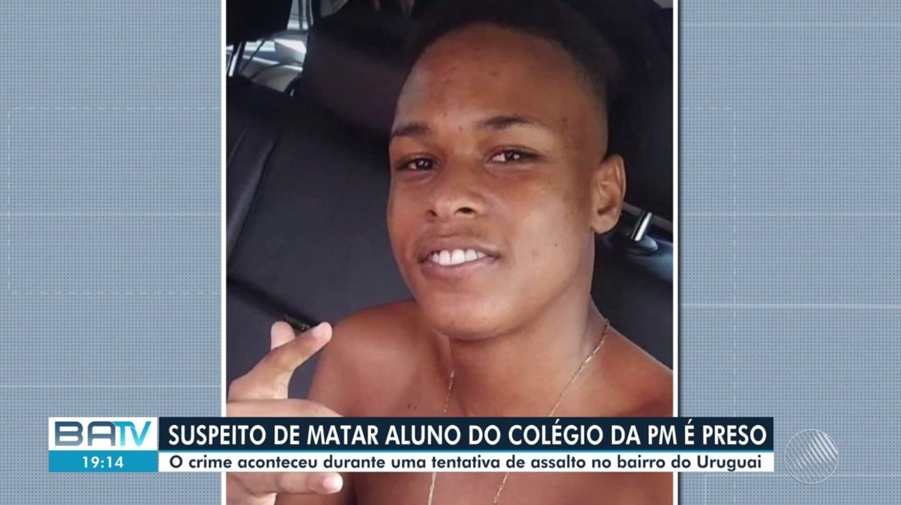 Suspeito de matar aluno do Colégio da Polícia Militar durante tentativa de assalto em Salvador é ...