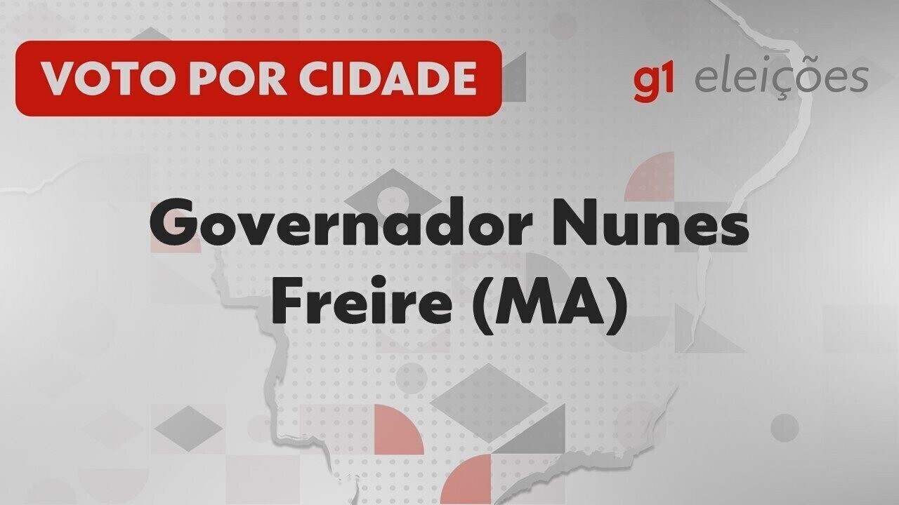 Eleições em Governador Nunes Freire (MA): Veja como foi a votação no 1º ...