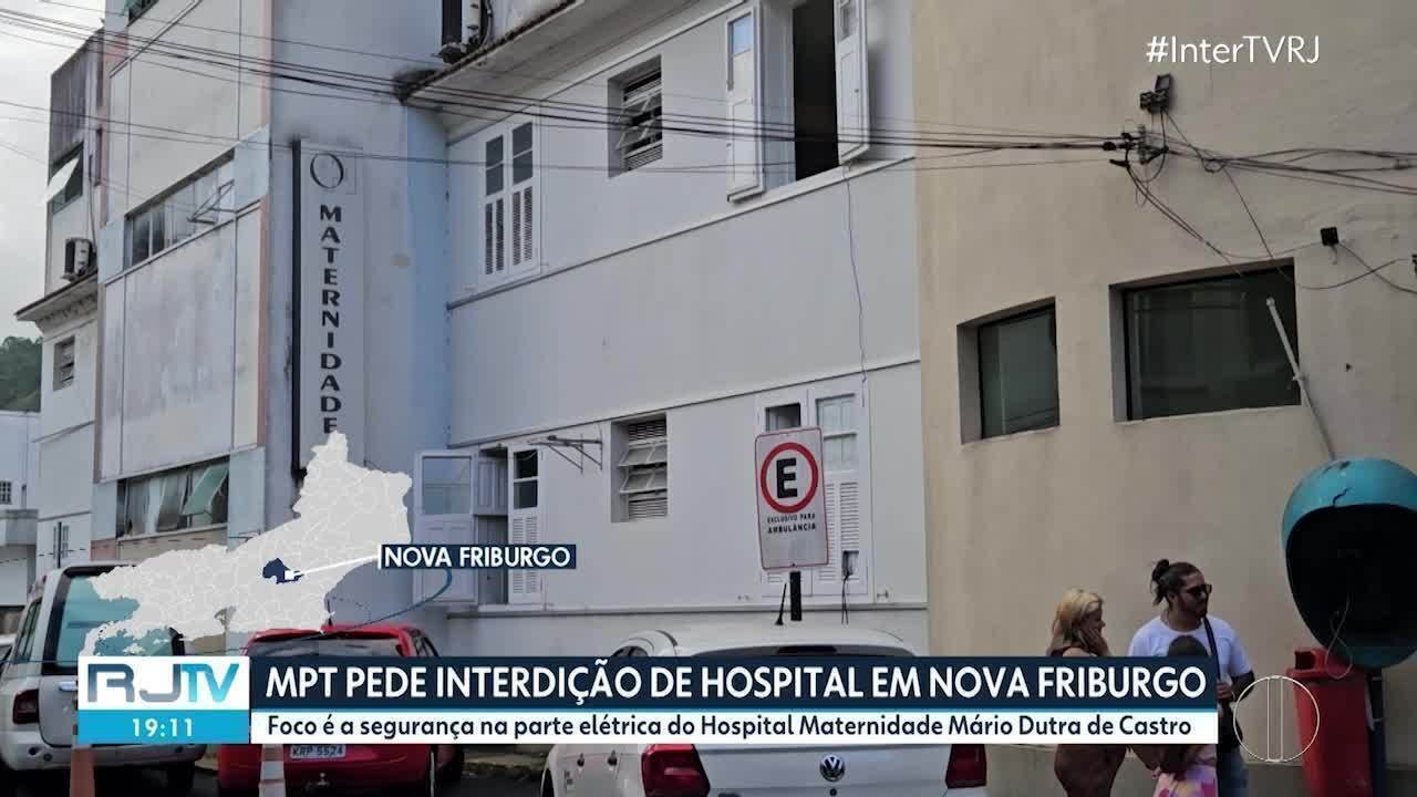 MPT pede interdição total da maternidade de Nova Friburgo e dá prazo ...