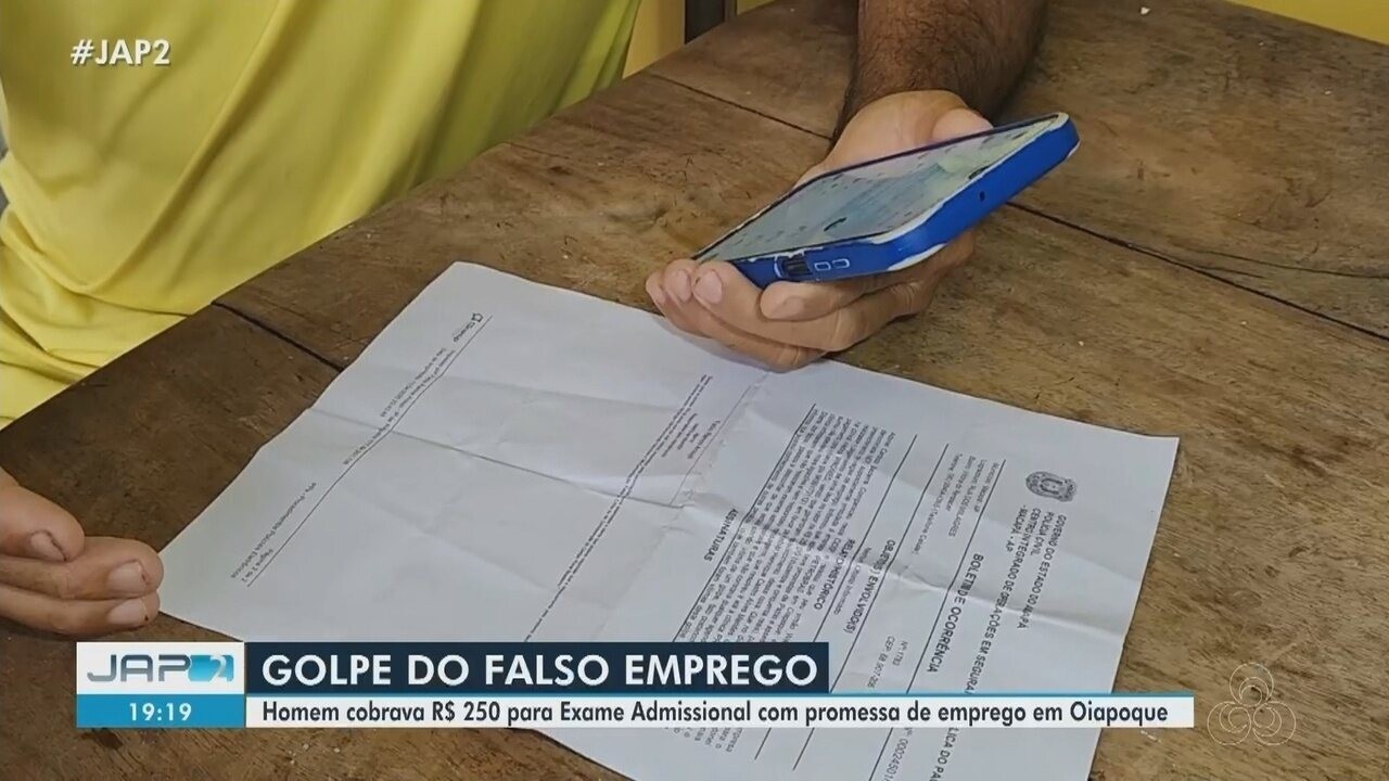 Golpe de emprego falso na Petrobras no Amapá rendeu R$ 20 mil | G1