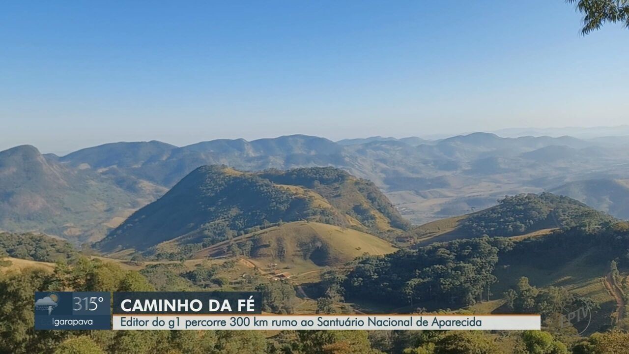 Caminho da Fé: o que vivi e aprendi ao caminhar por 300 km rumo a ...