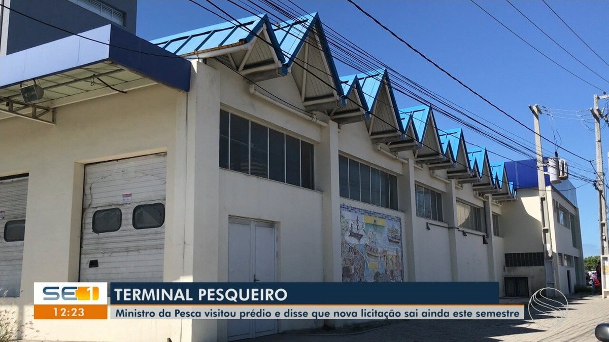 Ministro da pesca diz que terminal pesqueiro de Aracaju deve funcionar ...