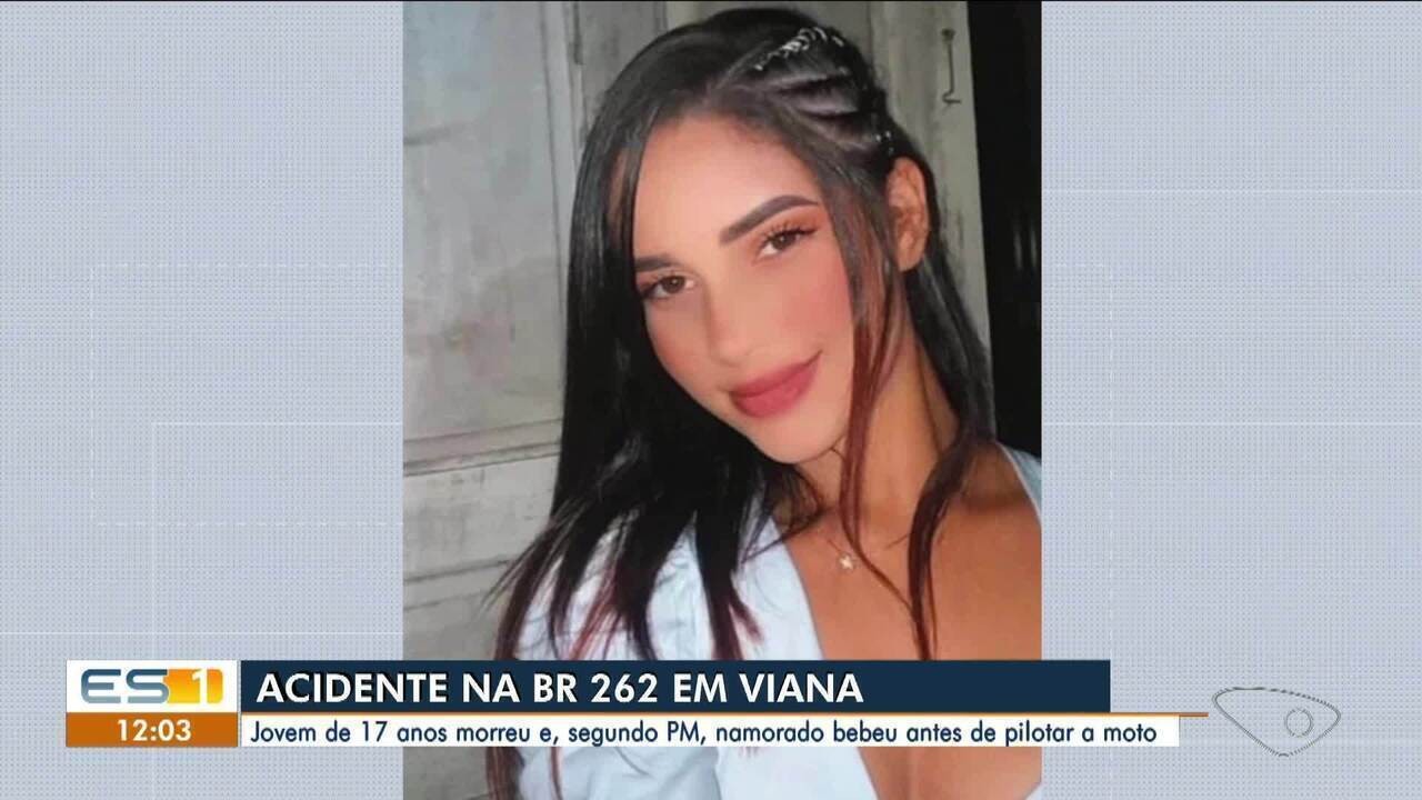 Jovem bebe e namorada de 17 anos morre após ser arremessada da garupa de moto em Viana, ES ...