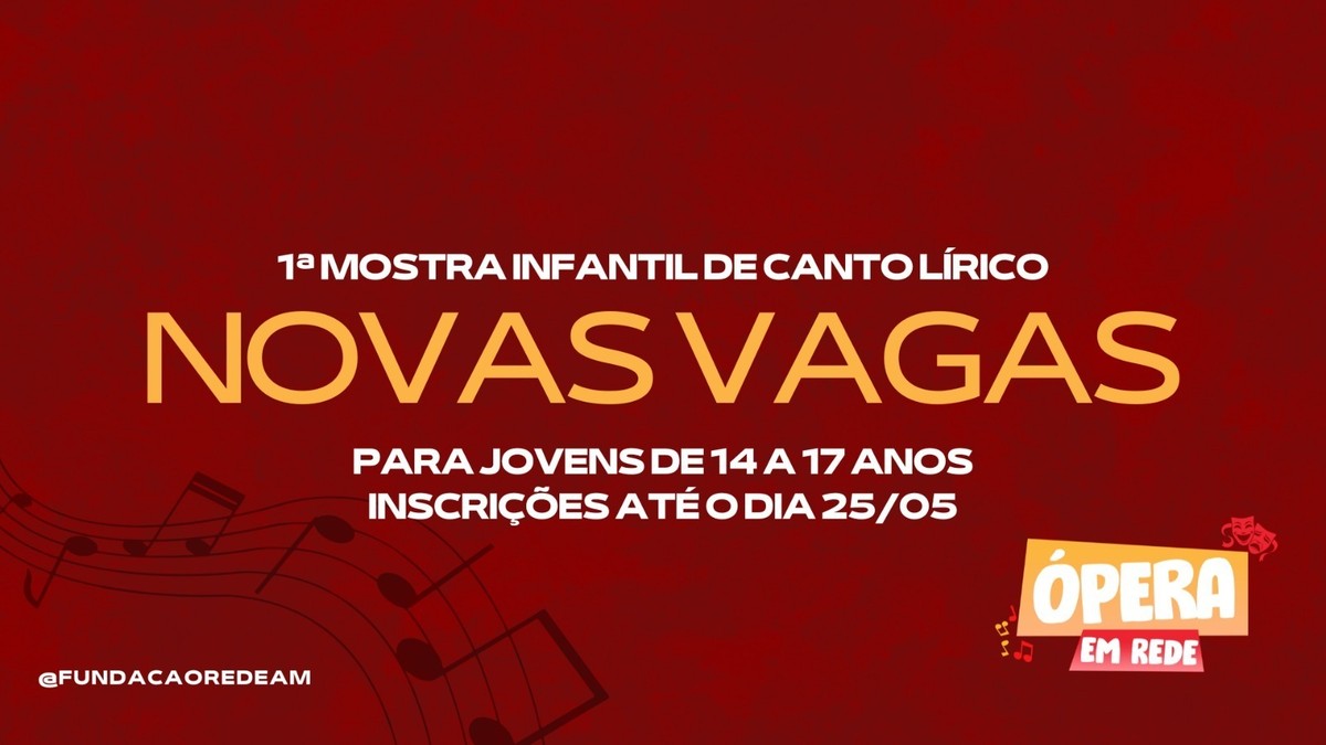 “Ópera em Rede”: Segunda fase da Mostra de Canto Lírico abre vagas para ...