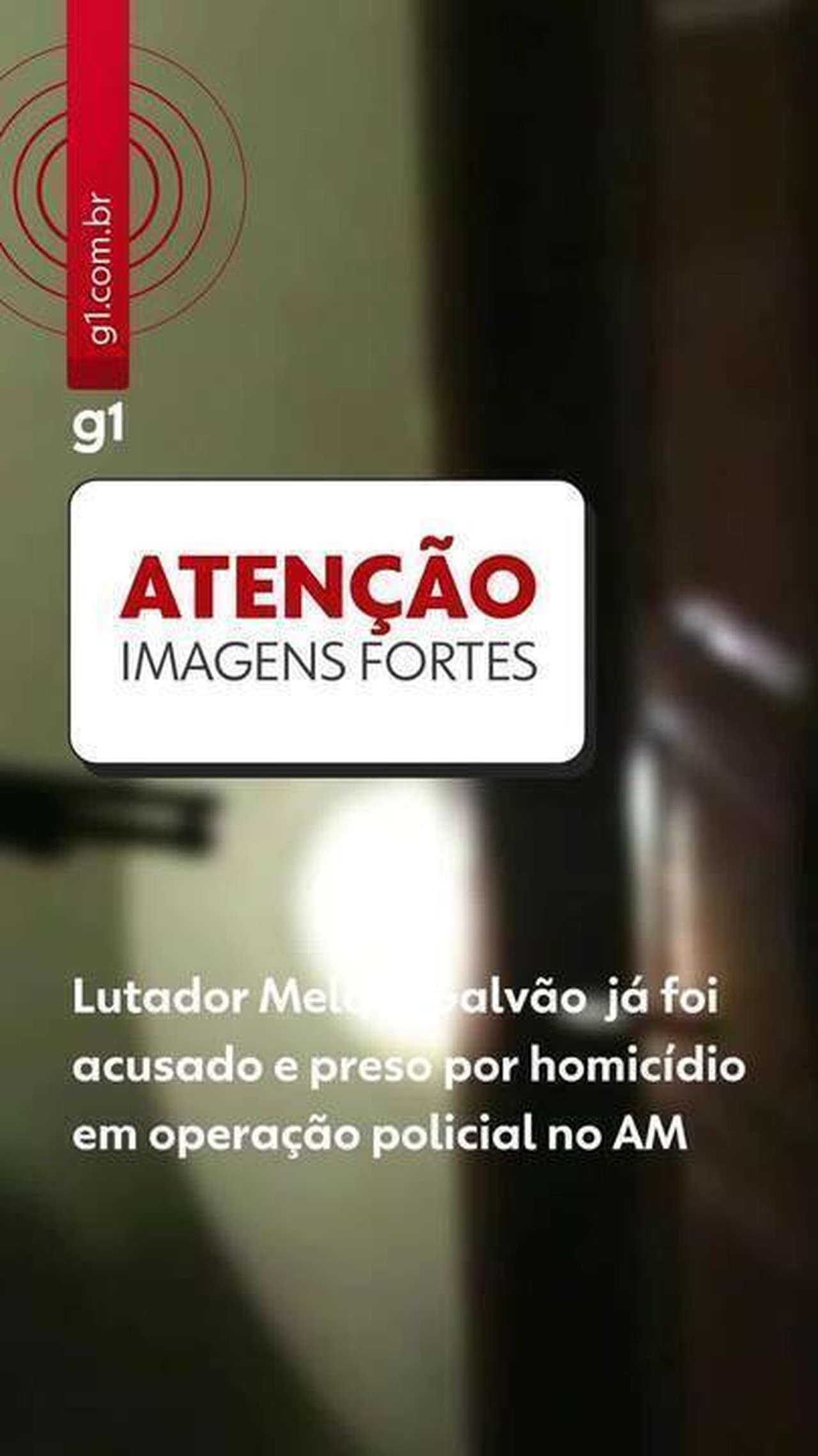 Melqui Galvão já foi acusado e preso por homicídio em operação no AM | G1