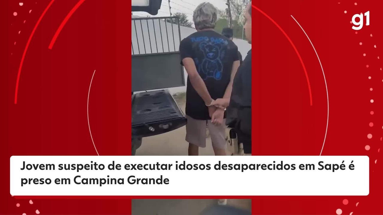 Suspeito de executar idosos desaparecidos em Sapé é preso | G1