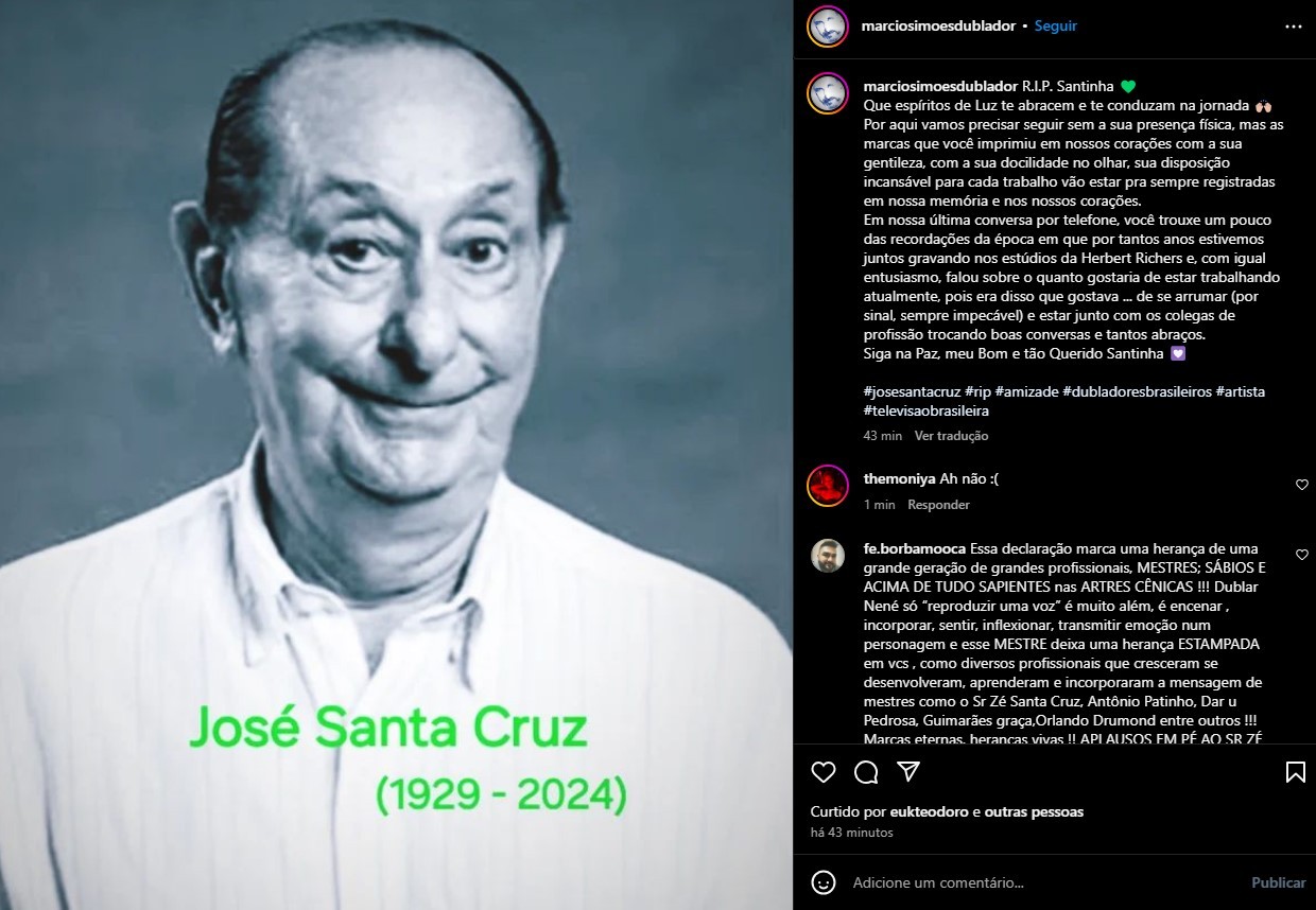 José Santa Cruz: atores, dubladores e humoristas lamentam morte de ...
