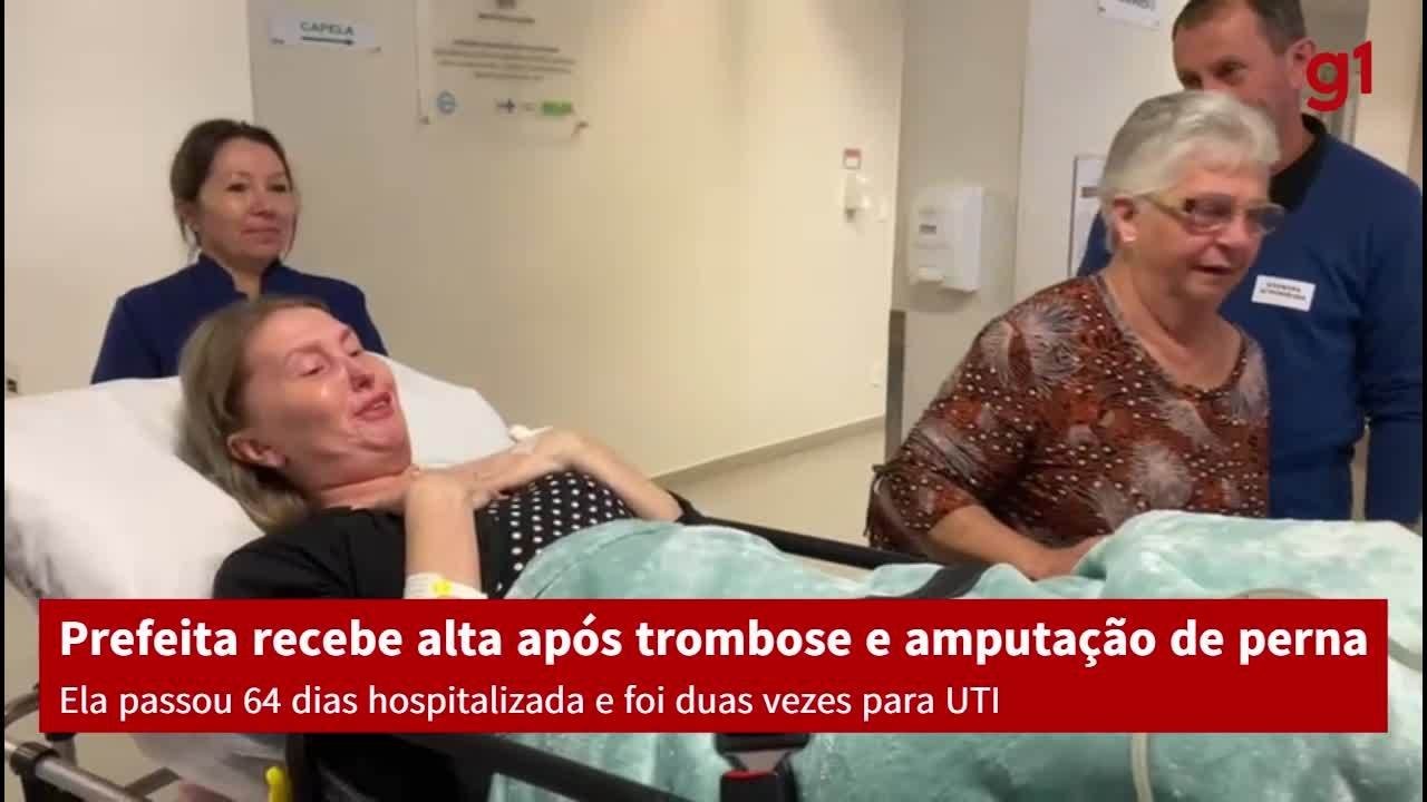 Prefeita que teve perna amputada após trombose recebe alta depois de 64 ...