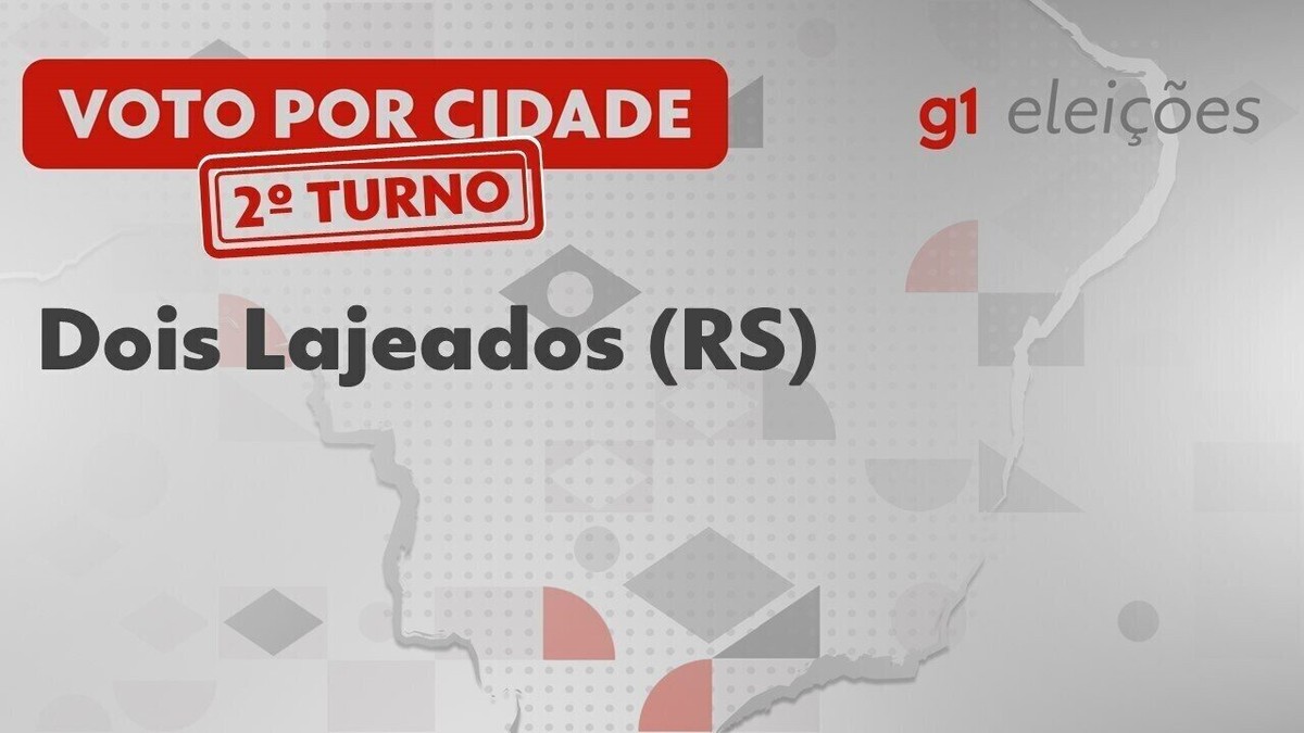Eleições em Dois Lajeados (RS): Veja como foi a votação no 2º turno ...