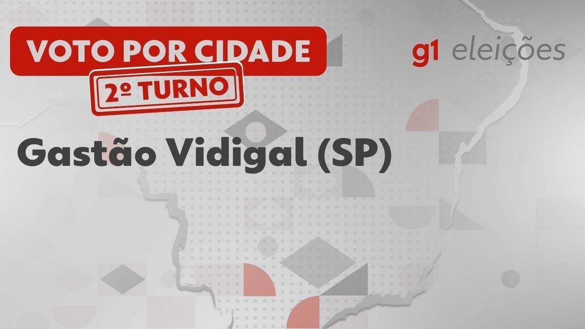 Eleições em Gastão Vidigal (SP): Veja como foi a votação no 2º turno ...