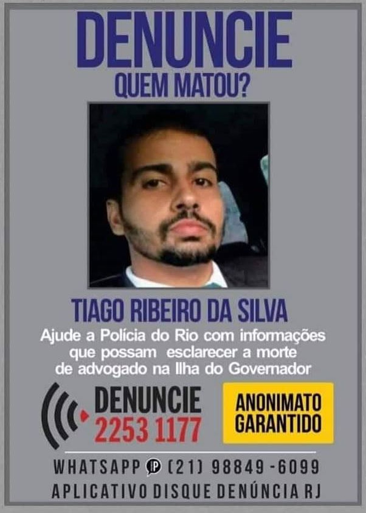 Disque Denúncia Divulga Cartaz Pedindo Informações Sobre Assassinato De