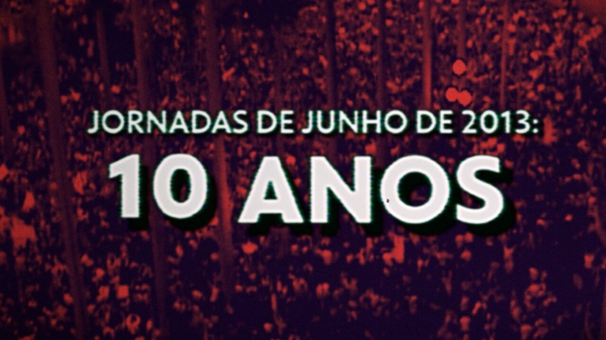 VÍDEO: jornadas de junho 2013, 10 anos depois | São Paulo | G1