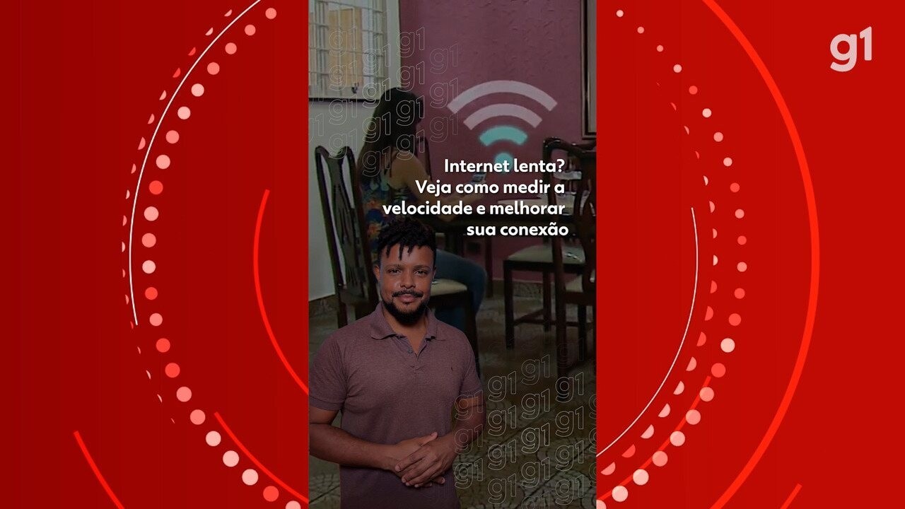 Internet lenta? Veja como medir a velocidade e melhorar sua conexão | G1