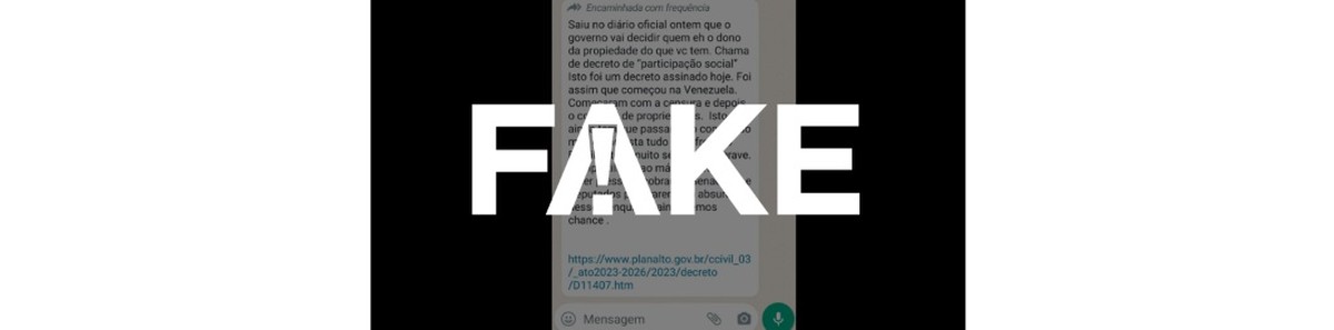 É #FAKE que decreto sobre participação social decida quem é dono de ...