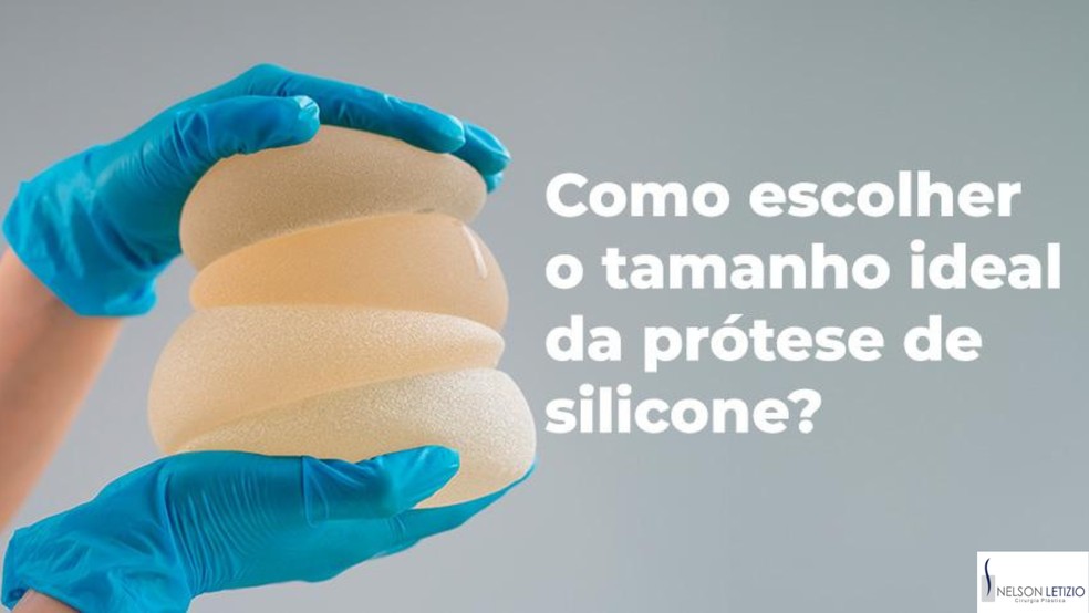Como escolher o tamanho ideal da prótese de silicone? | G1