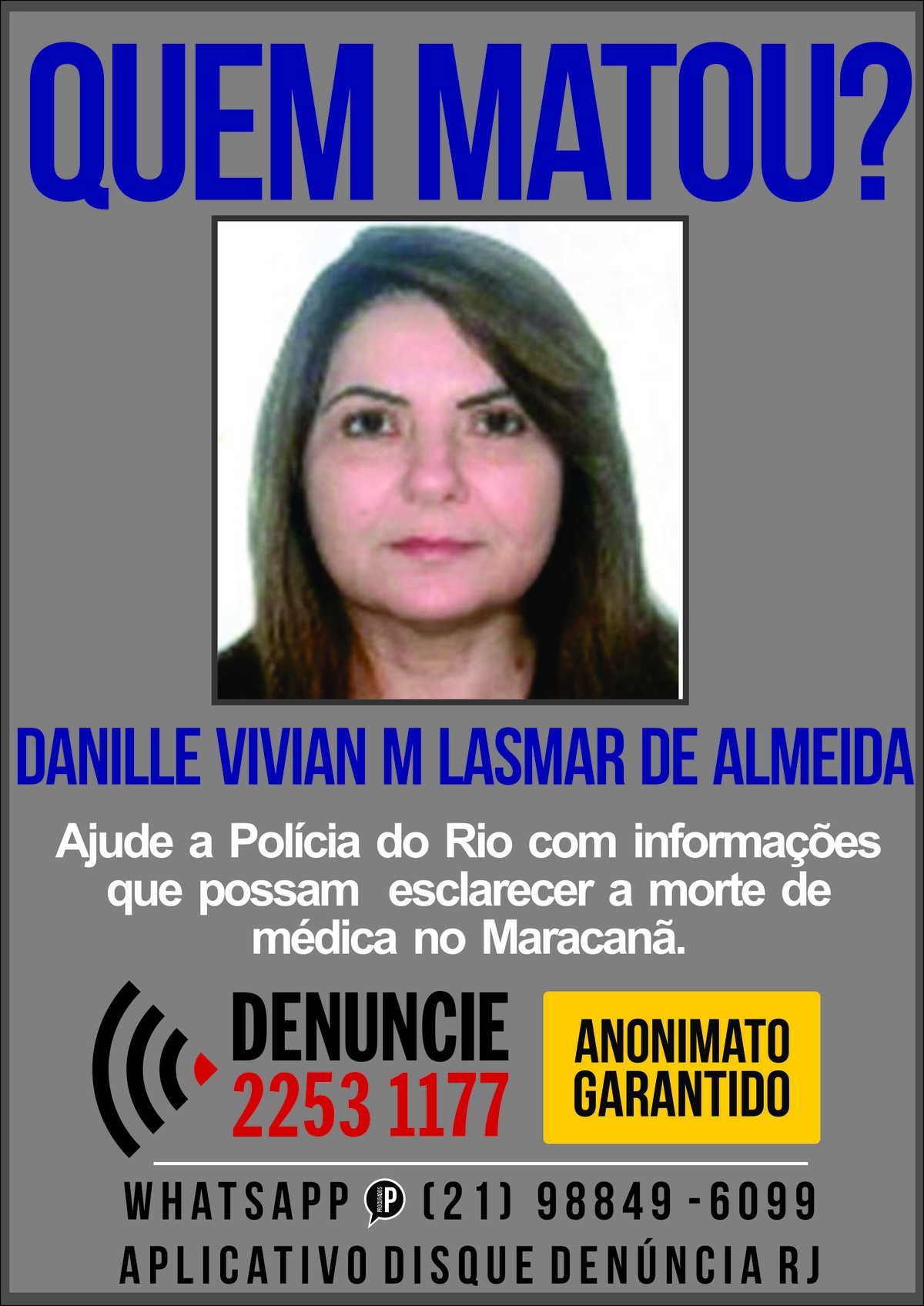 Portal Dos Procurados Pede Informações Sobre Assassinos De Médica No