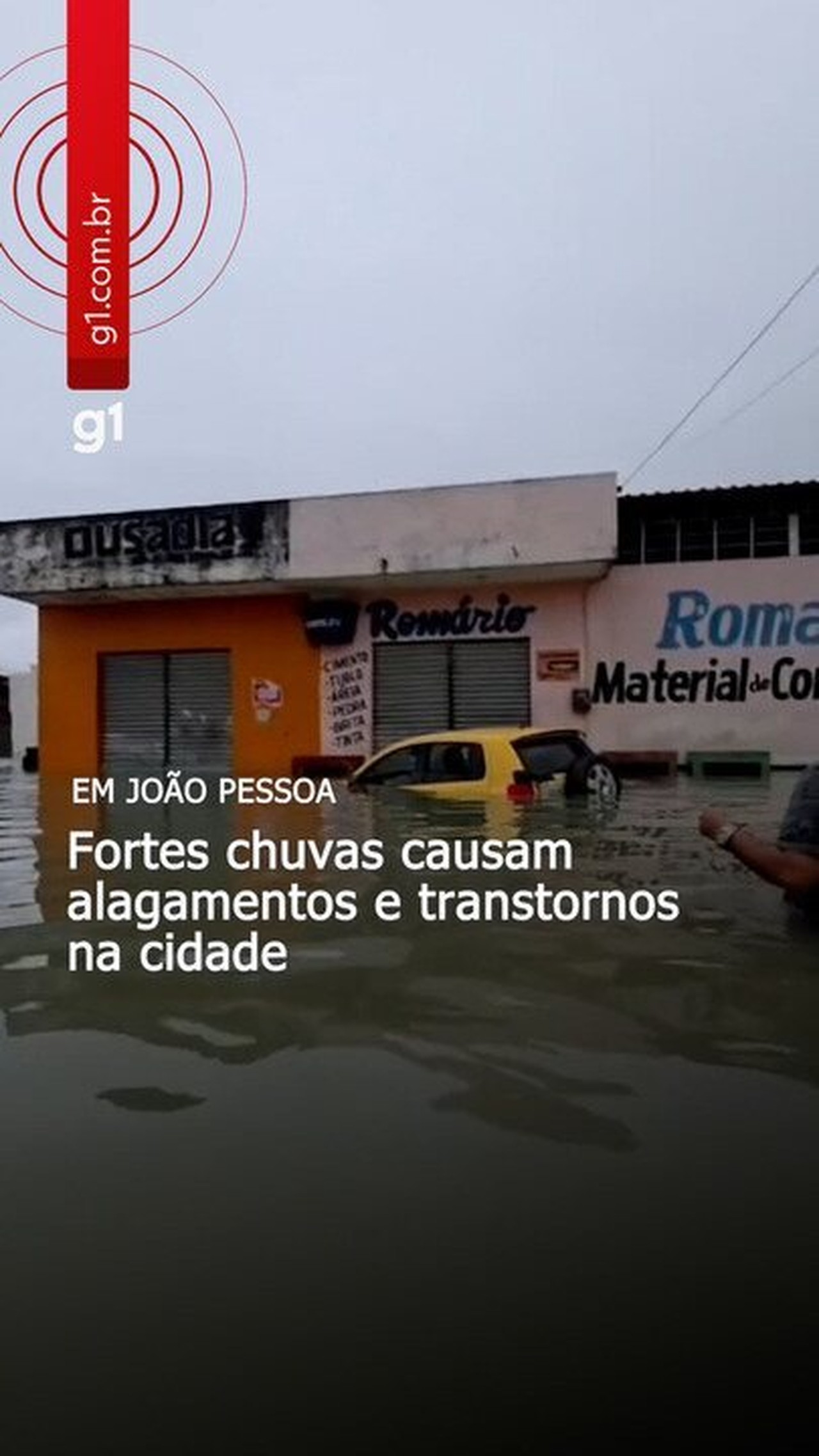 João Pessoa e Campina Grande amanhecem debaixo d´água; VÍDEO | G1