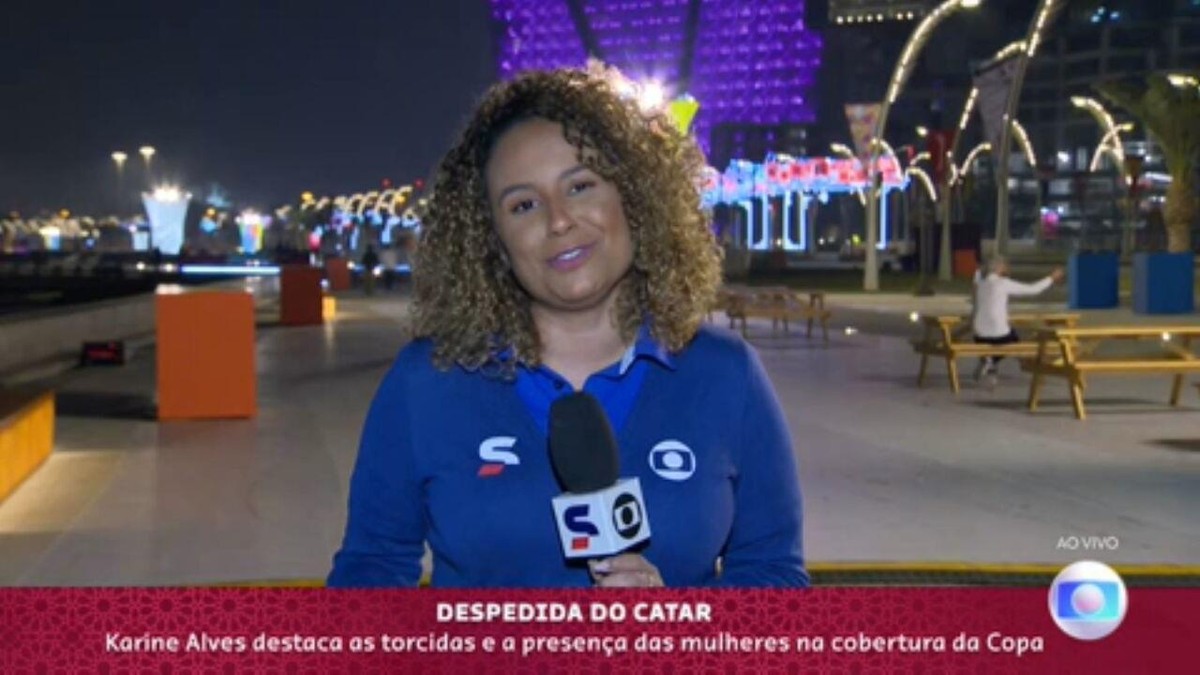 Karine Alves sobre a cobertura na Copa do Catar: 'Mulheres, nós fizemos história' | Jornal Hoje | G1