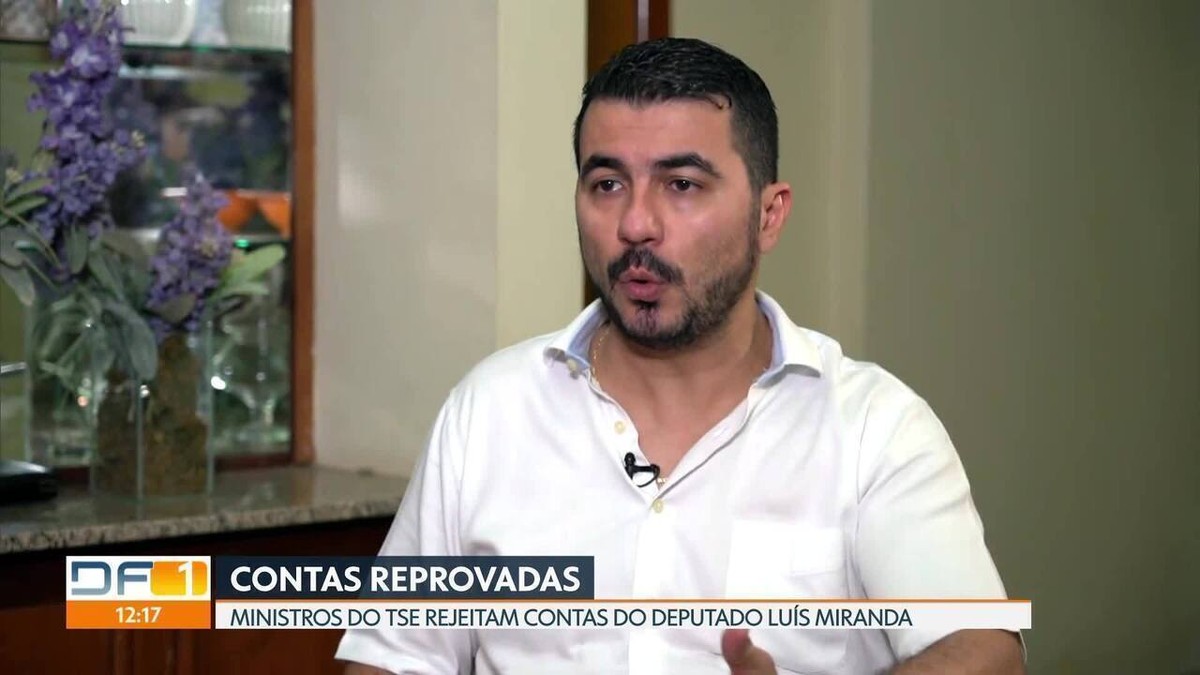 TSE mantém rejeição das contas de campanha do deputado federal Luis ...